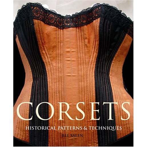 Corsets Historical Patterns and Techniques from CorsetMakingSupplies.com